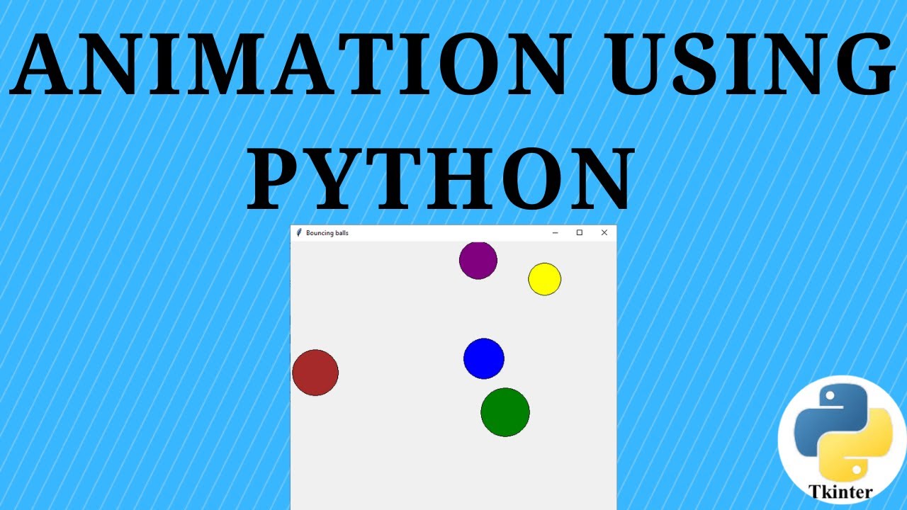 Python ball animation - using Tkinter