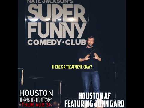Houston AF Thur Aug 31 at the Houston Improv