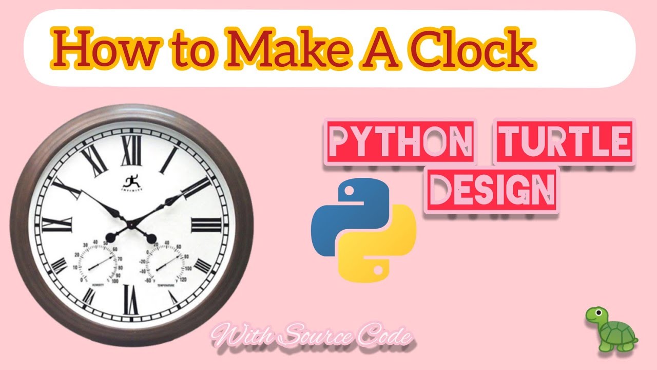 How to Make a Clock | Python Turtle 🐢 Design | with Source code | Turtle Graphics