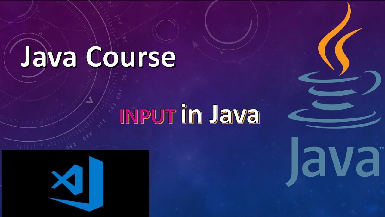 How to get Input in Java || Using Scanner in Java || In VS code