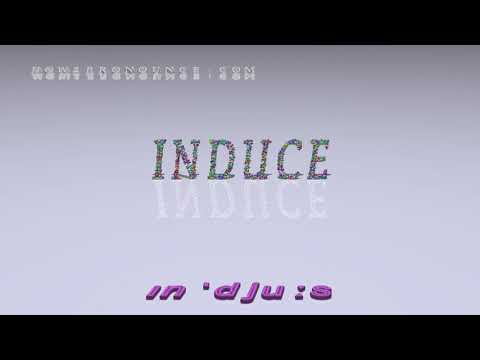 induce - pronunciation + Examples in sentences and phrases