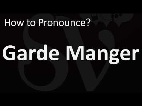 How to Pronounce Garde Manger? (CORRECTLY)