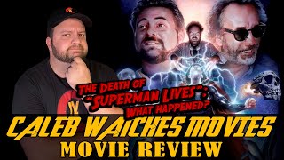 THE DEATH OF "SUPERMAN LIVES": WHAT HAPPENED MOVIE REVIEW
