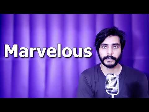 How To Pronounce Marvelous