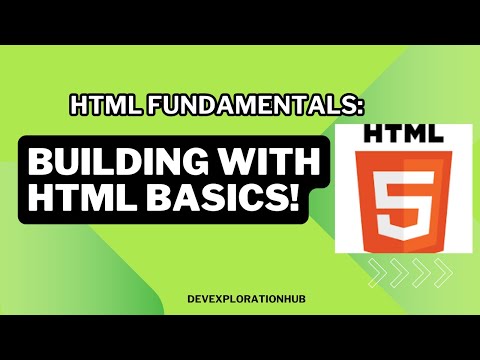 Building with HTML Basics!