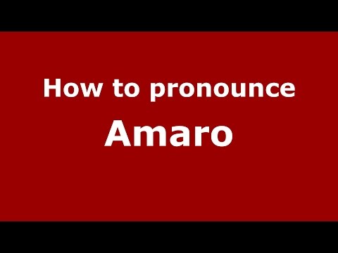How to pronounce Amaro (Spanish/Argentina) - PronounceNames.com