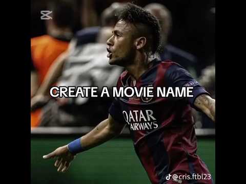 CREATE A MOVIE NAME☠️#football #8millionviews#cristianoronaldo #messi #neymarjr #goat #freeplastine