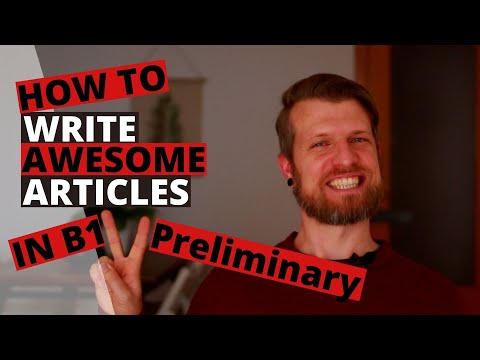 Cambridge B1 Preliminary (PET): How to Write an Article