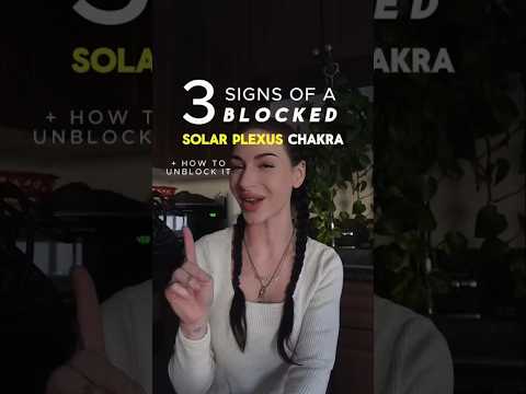 3️⃣SIGNS YOUR 💛SOLAR PLEXUS CHAKRA💛s BLOCKED + HOW TO UNBLOCK IT 🔑🔓 #chakras #solarplexuschakra