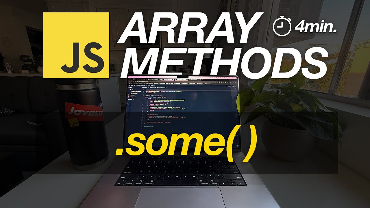JavaScript Array Methods in Minutes: SOME() — 3 EXAMPLES!