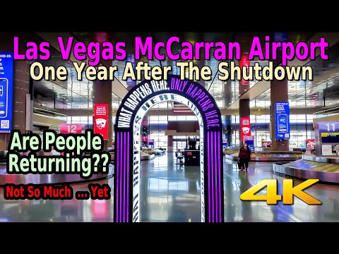 McCARRAN AIRPORT LAS VEGAS - ONE YEAR LATER
