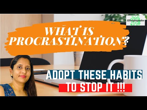 What is the Meaning of Procrastination | What is Procrastination and How to Overcome It | Easy Tips