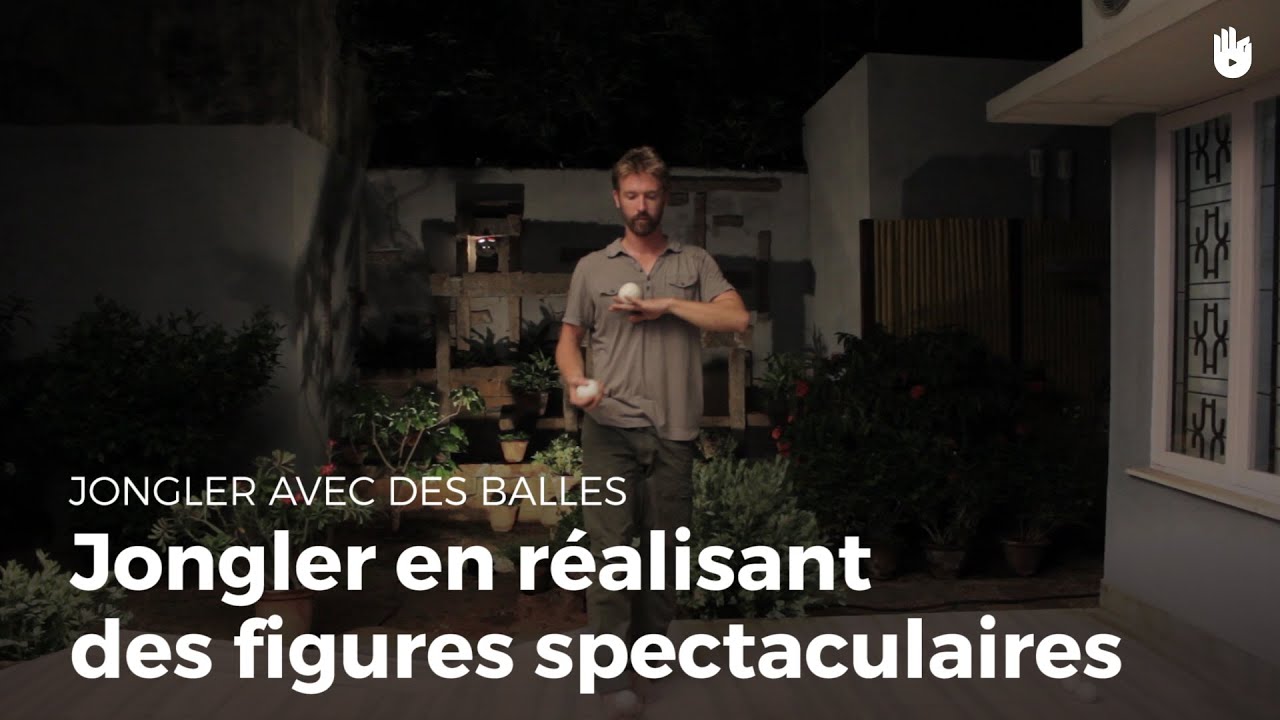 Jongler en réalisant des figures spectaculaires - Apprendre à jongler ...