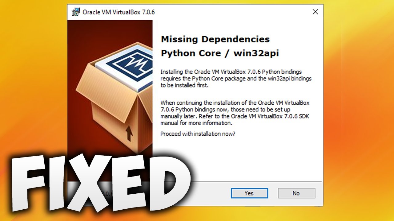How to Fix Missing Dependencies Python Core  / Win32api in VirtualBox Windows 11 or 10