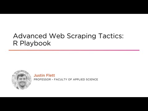 R Skills: Advanced Web Scraping Tactics: R Playbook Course Preview