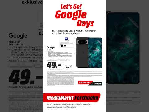 Let's Go!! Google Days im MediaMarkt_Forchheim