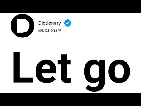 Let go Meaning In English