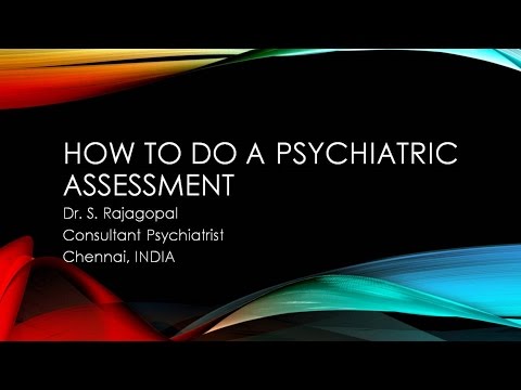 Psychiatry Lecture: How to do a Psychiatric Assessment