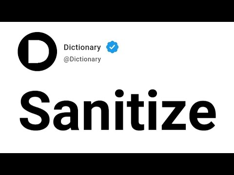 Sanitize Meaning In English