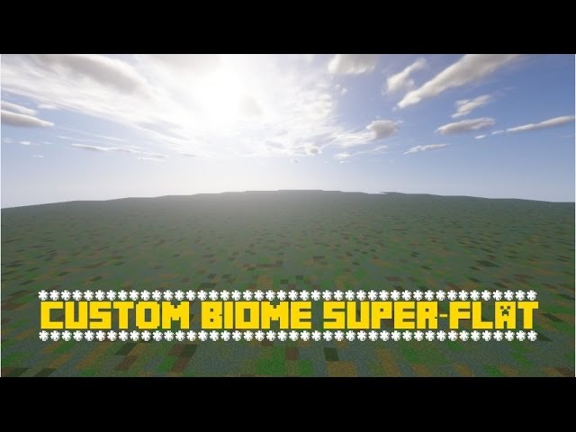 Custom Biome Superflat World #1 | Syco Biome Minecraft Map