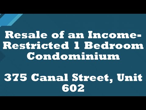 375 Canal St #602 Affordable Homeownership Resale