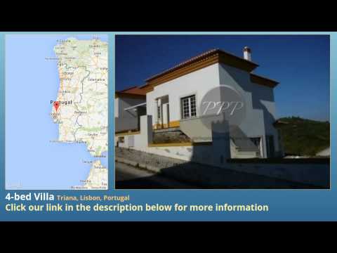4-bed Villa for Sale in Triana, Lisbon, Portugal on portugueselife.biz