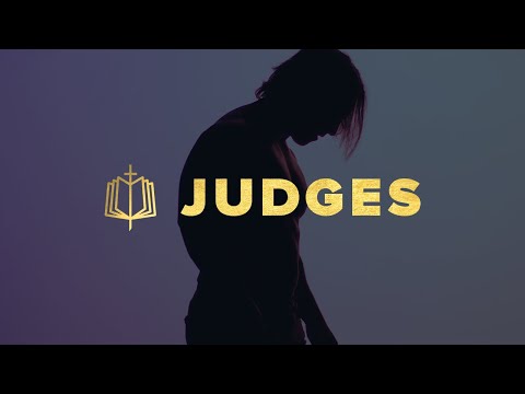 Judges: The Bible Explained
