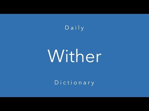 Wither (Daily Dictionary)