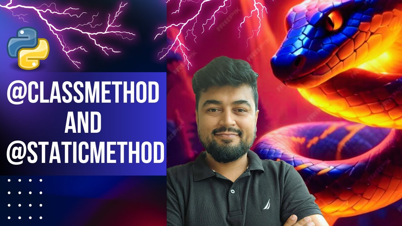 #80 Python Tutorial for Beginners | @classmethod and @staticmethod | Hindi