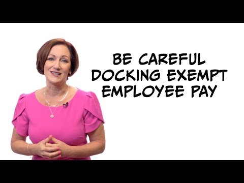 TAKE CAUTION - Docking Exempt Employee Pay
