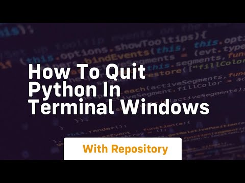 how to quit python in terminal windows