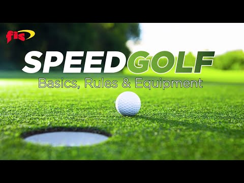 SPEEDGOLF: Basics, Rules and Equipment