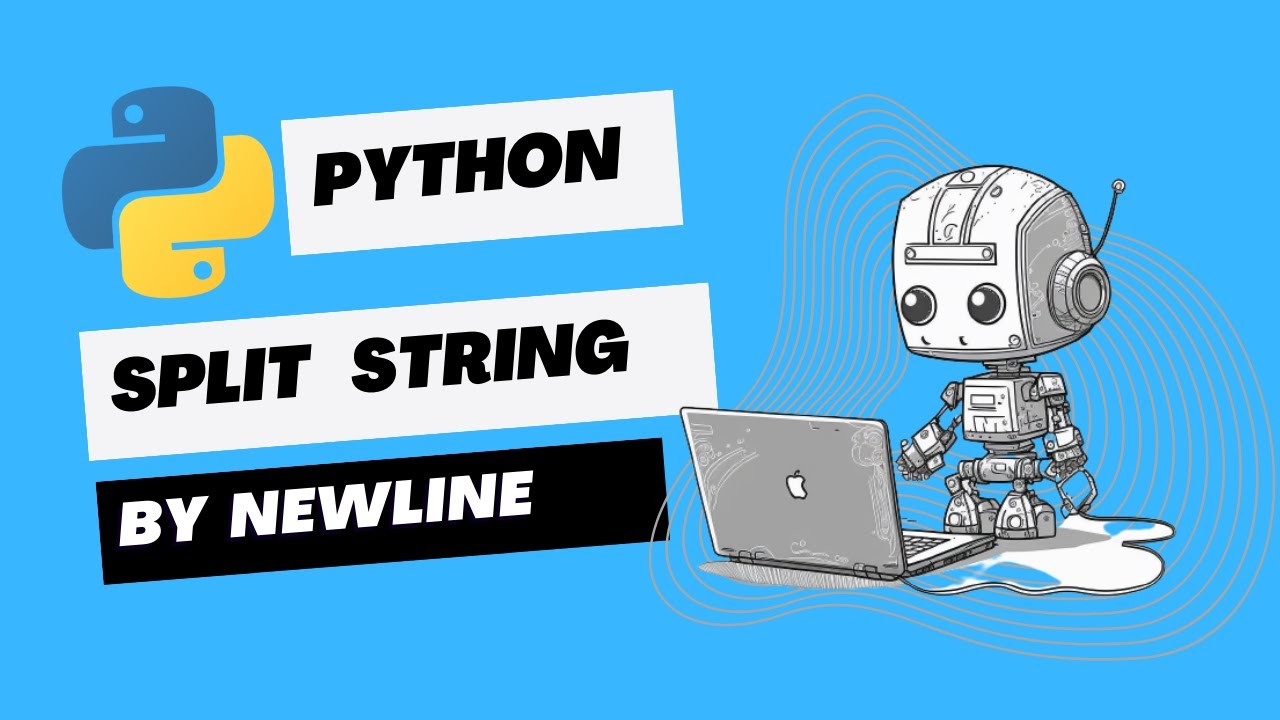 Split String by Newline Character | Python Tutorial