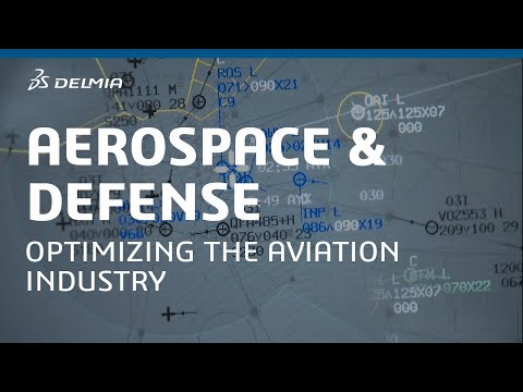 Optimizing the Aviation Industry with DELMIA Software