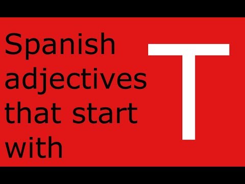 Spanish adjectives that start with T