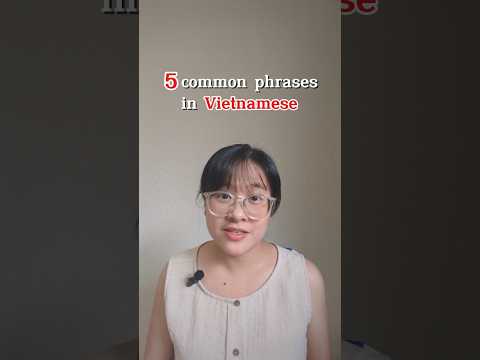 5 basic phrases in Southern Vietnamese #learnvietnamese #vietnameselanguage #vietnamese #vietnam