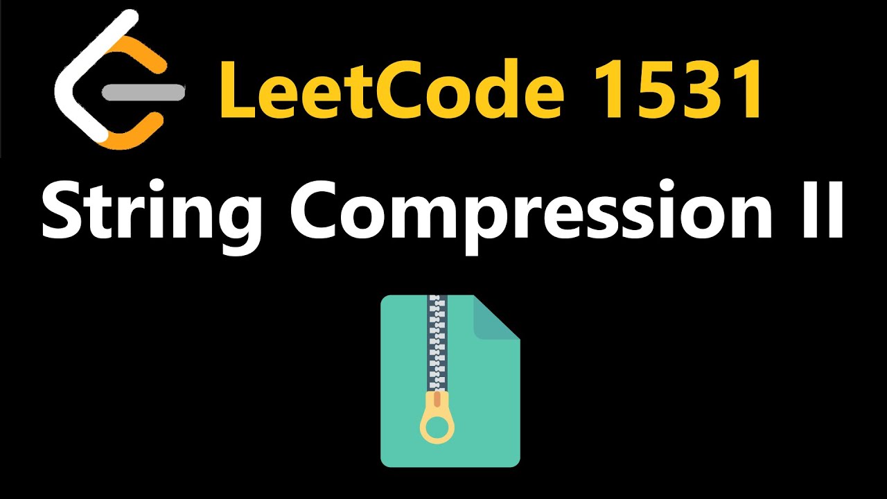 String Compression II - Leetcode 1531 - Python