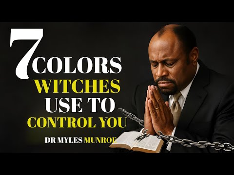 Why These 7 COLORS Are Secretly Used For Evil Purposes | Dr Myles Munroe