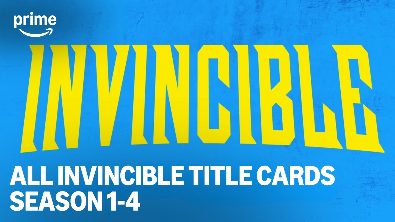 All Invincible Title Cards | Invincible | Prime Video