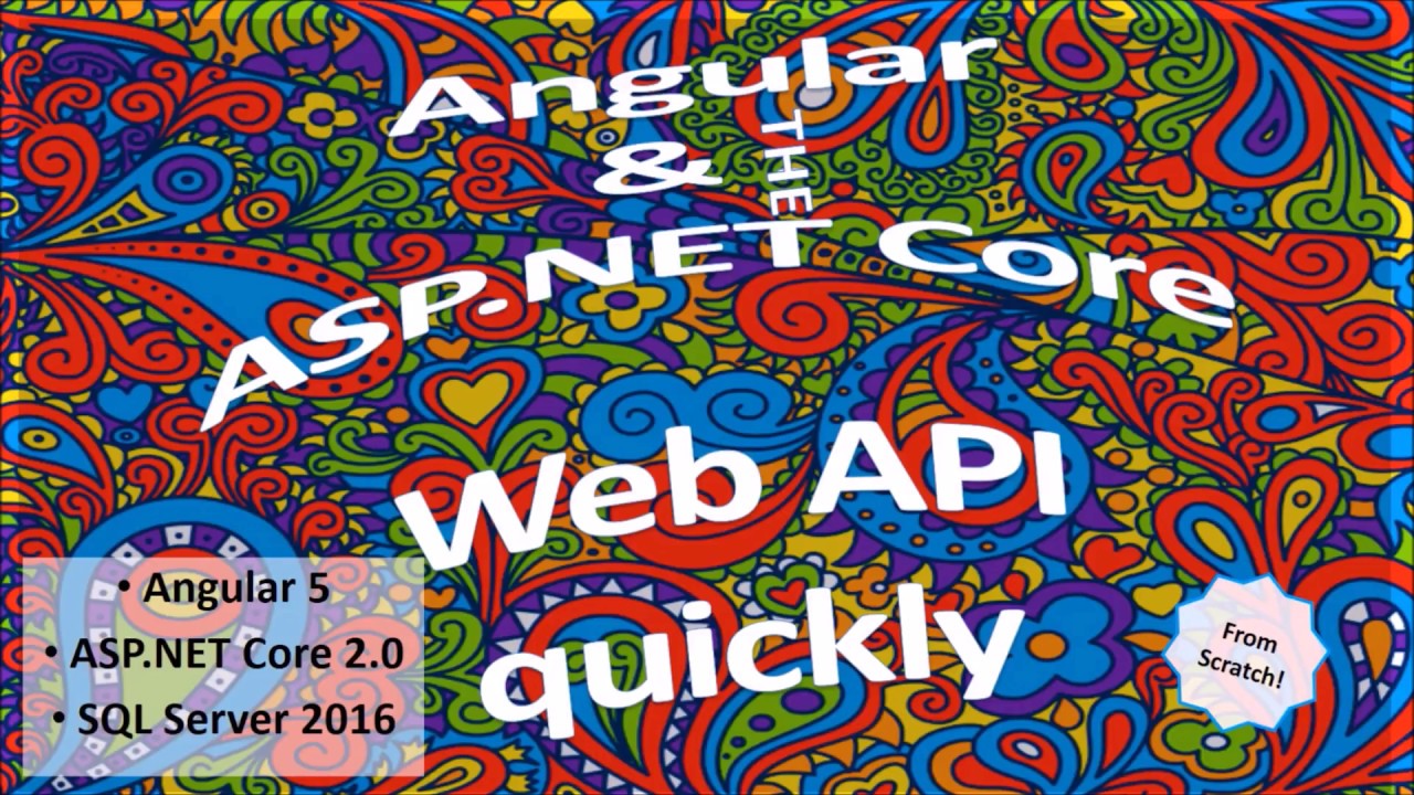 Angular, ASP.NET Core Web API & SQL Server Quickly