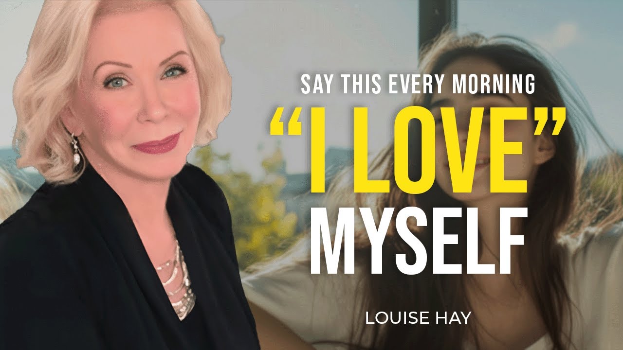 Louise Hay: 
