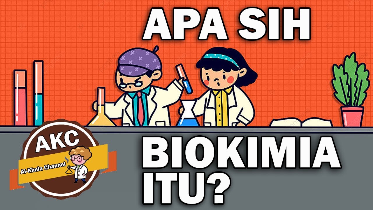 Biokimia Umum | Pengantar Biokimia