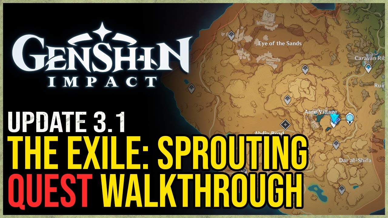 The Exile: Sprouting Genshin Impact