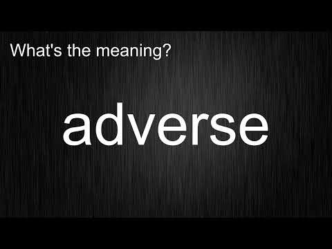 What's the meaning of "adverse", How to pronounce? #meaning #pronunciation #Dictionary
