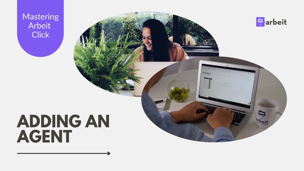 Mastering Arbeit Click: Adding an Agent to Click
