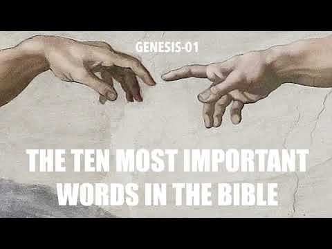 PAY ATTENTION TO--THE TEN MOST IMPORTANT WORDS IN THE BIBLE