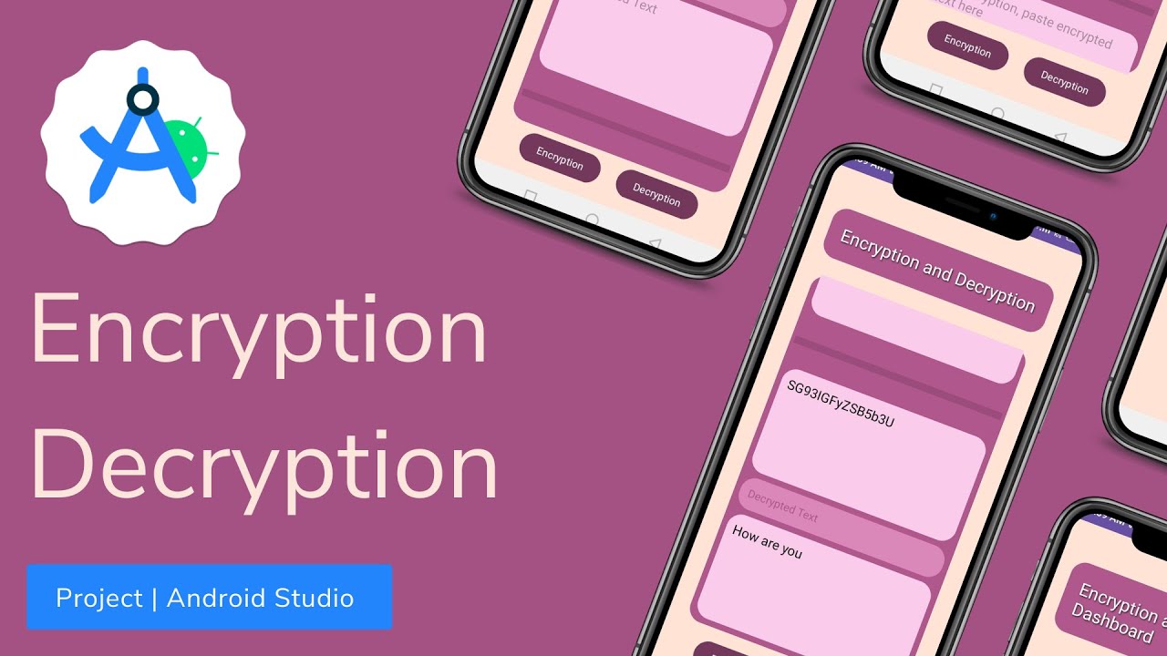 Encryption and decryption application Project UI | XML Java | android studio