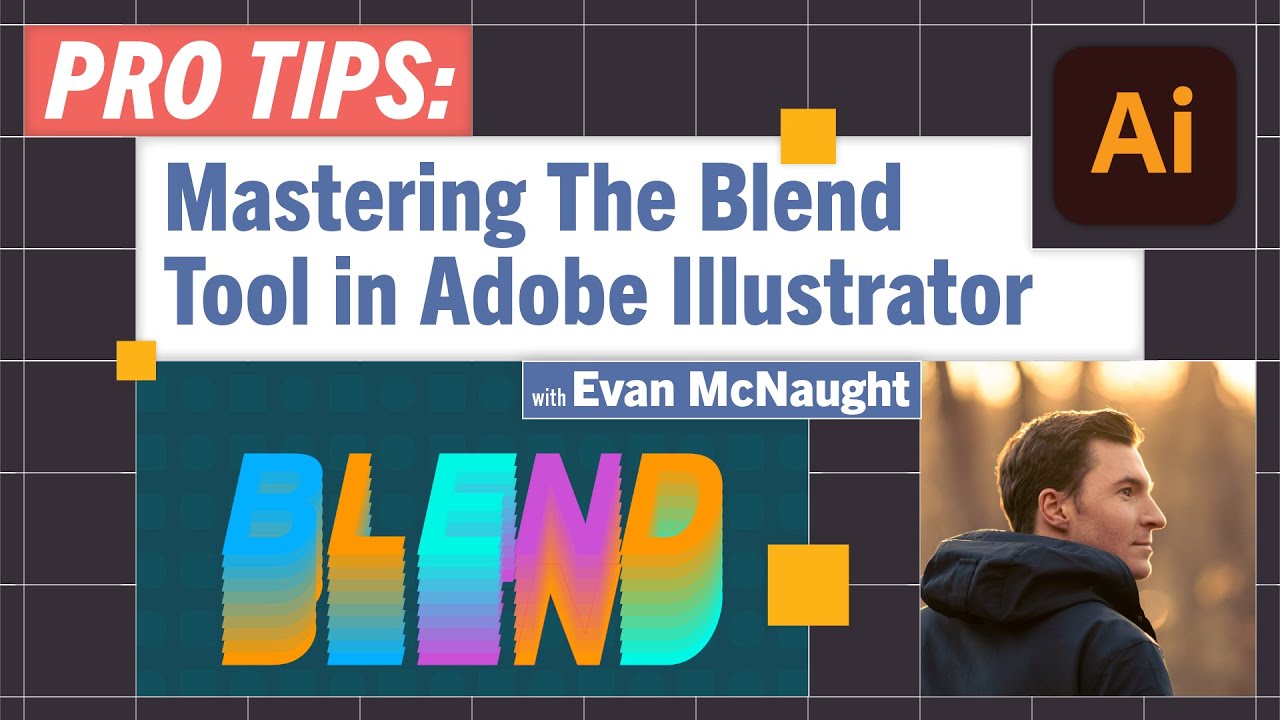 Pro-Tips: Mastering the Blend Tool in Adobe Illustrator with Evan McNaught