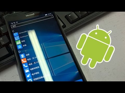 How to | install android apps in Windows 10 Mobile