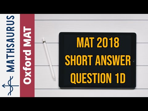 Oxford MAT 2018 Question 1D (Maths Admissions Test)